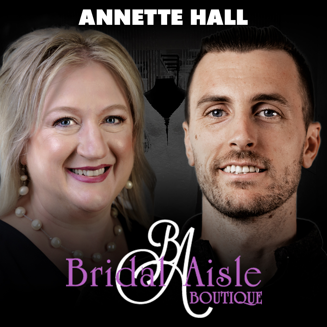 Annette Hall (Bridal Aisle Boutique)