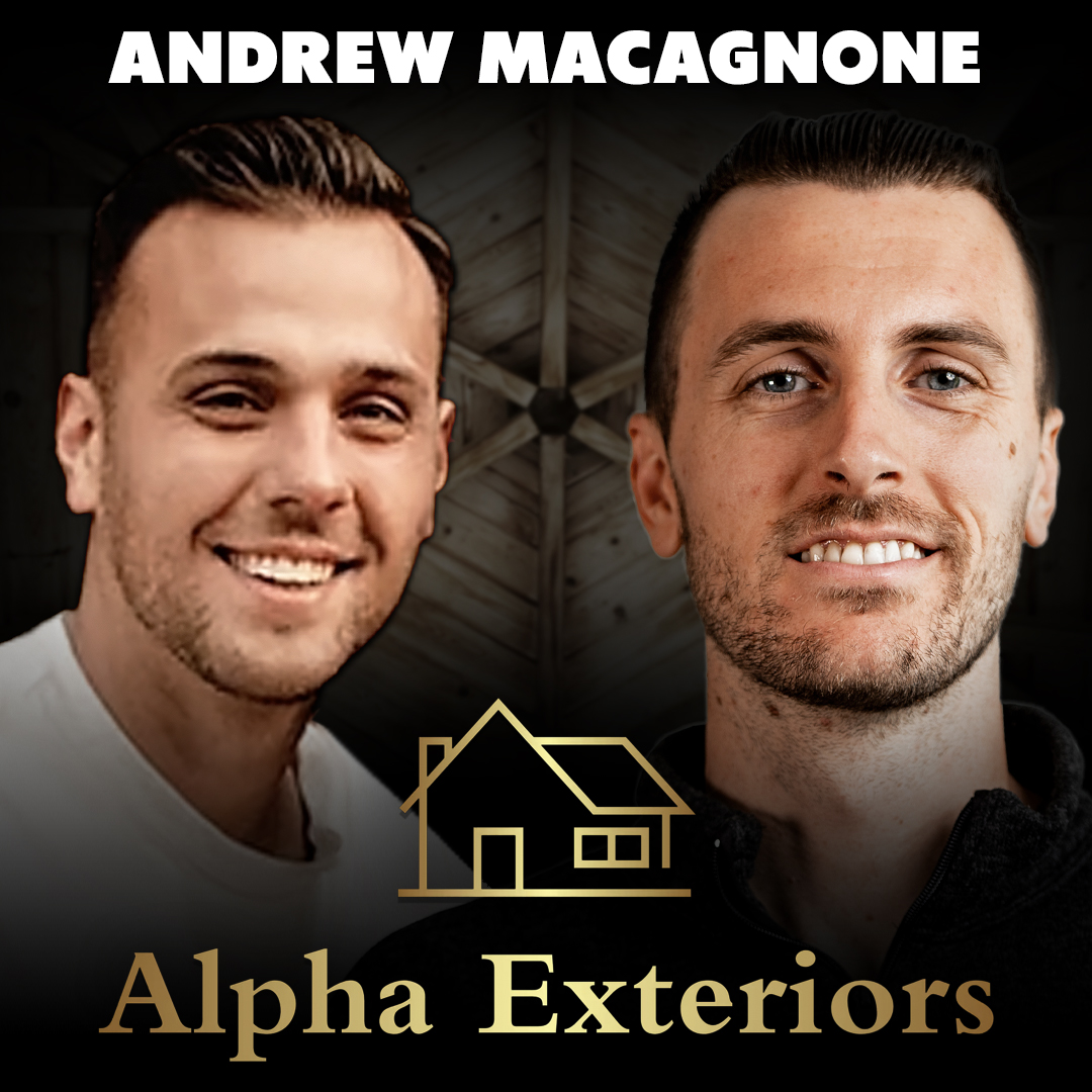 Andrew Macagnone (Alpha Exteriors)